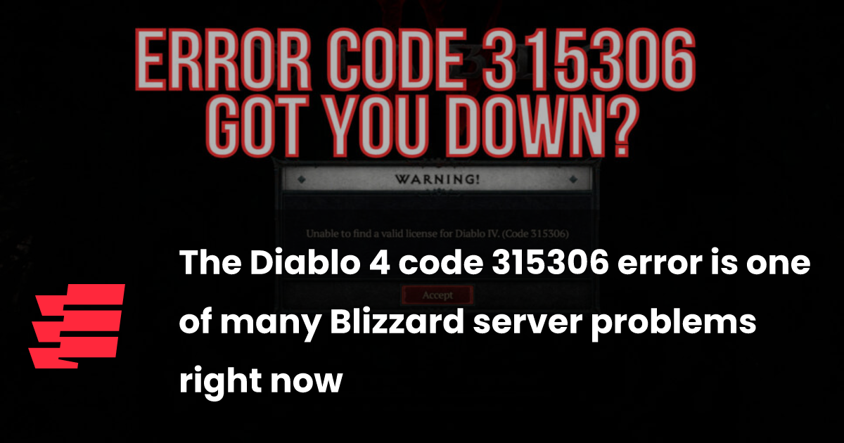 The Diablo 4 code 315306 error is one of many Blizzard server problems ...